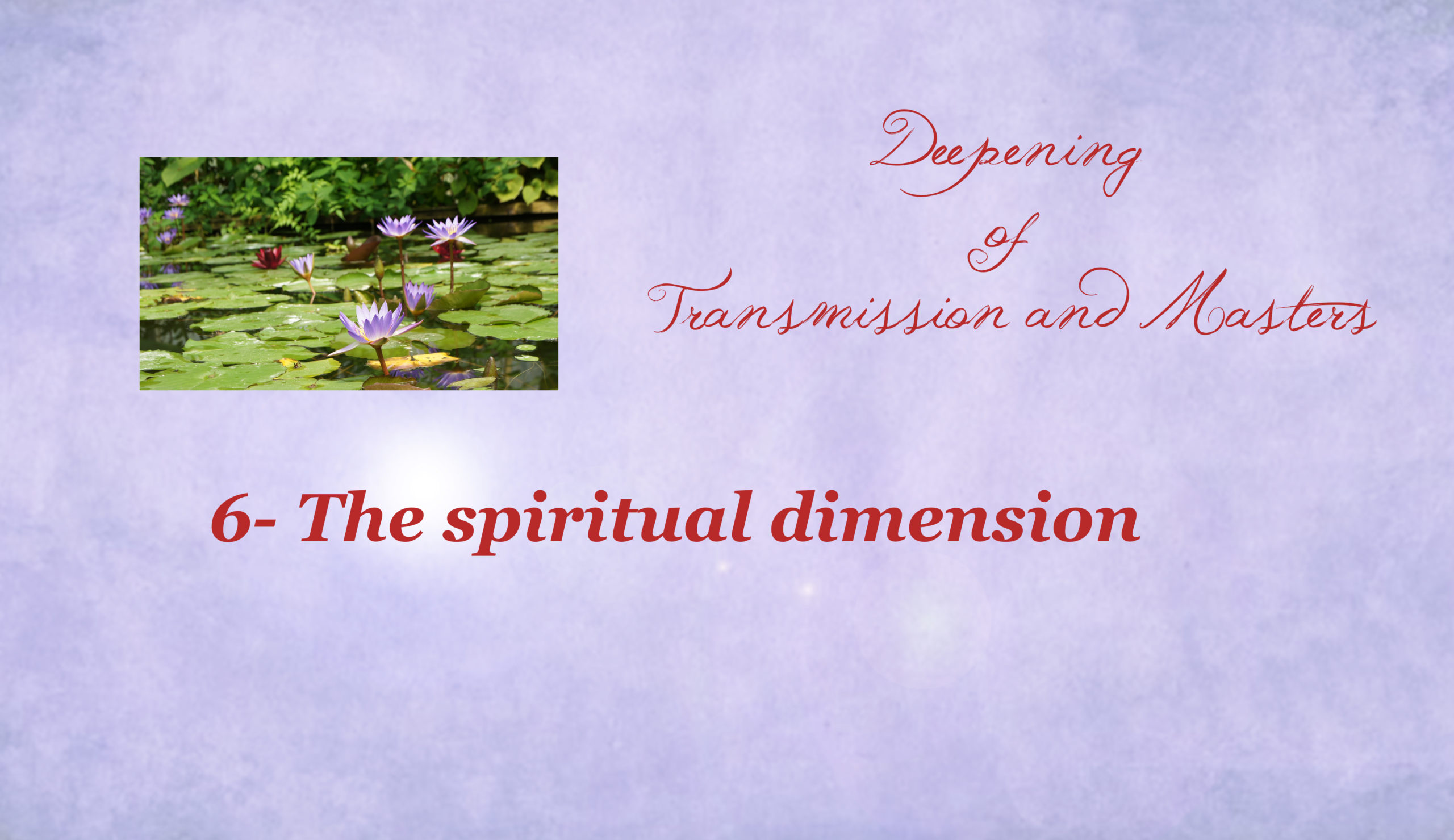 Deepening 6- The spiritual dimension - Théophile l'Ancien